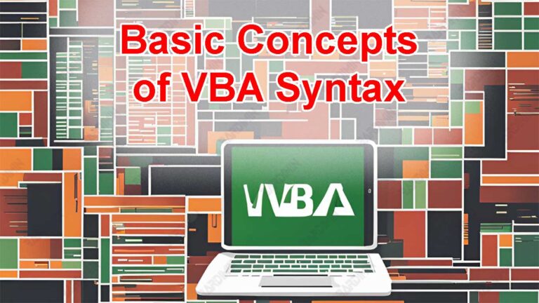 Understand The Basic Concepts Of Vba Syntax In Microsoft Office